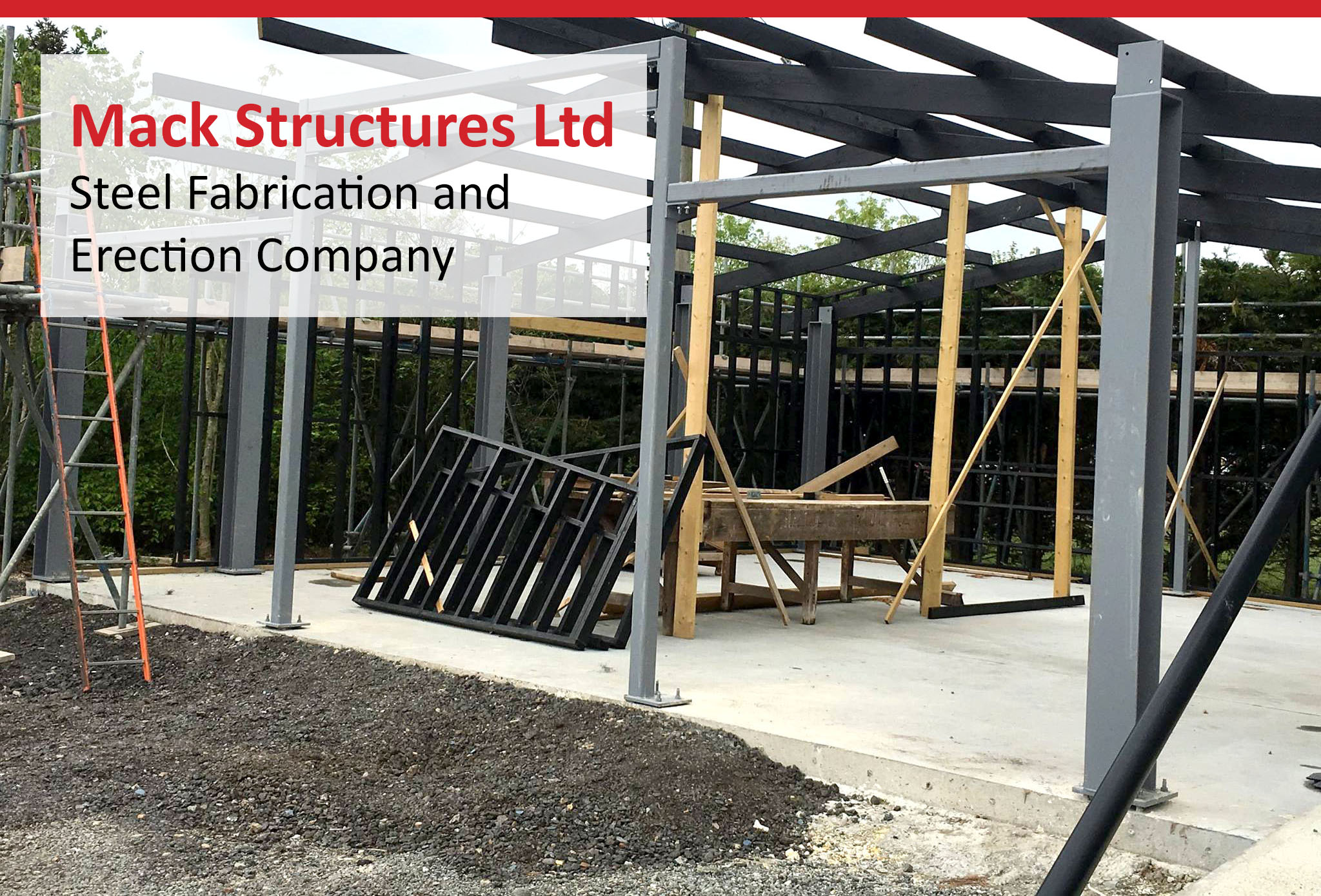 Mack Structures Limited – Steel Fabrication and Erection Company